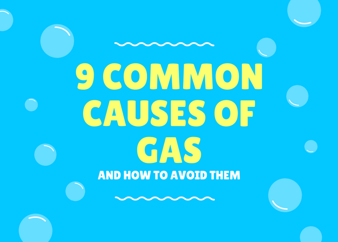 9 Common Causes of Gas and How to Avoid Them